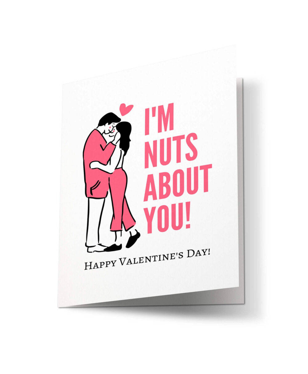 I’m Nuts About You Valentine’s Day Card – Christian Motivational ...