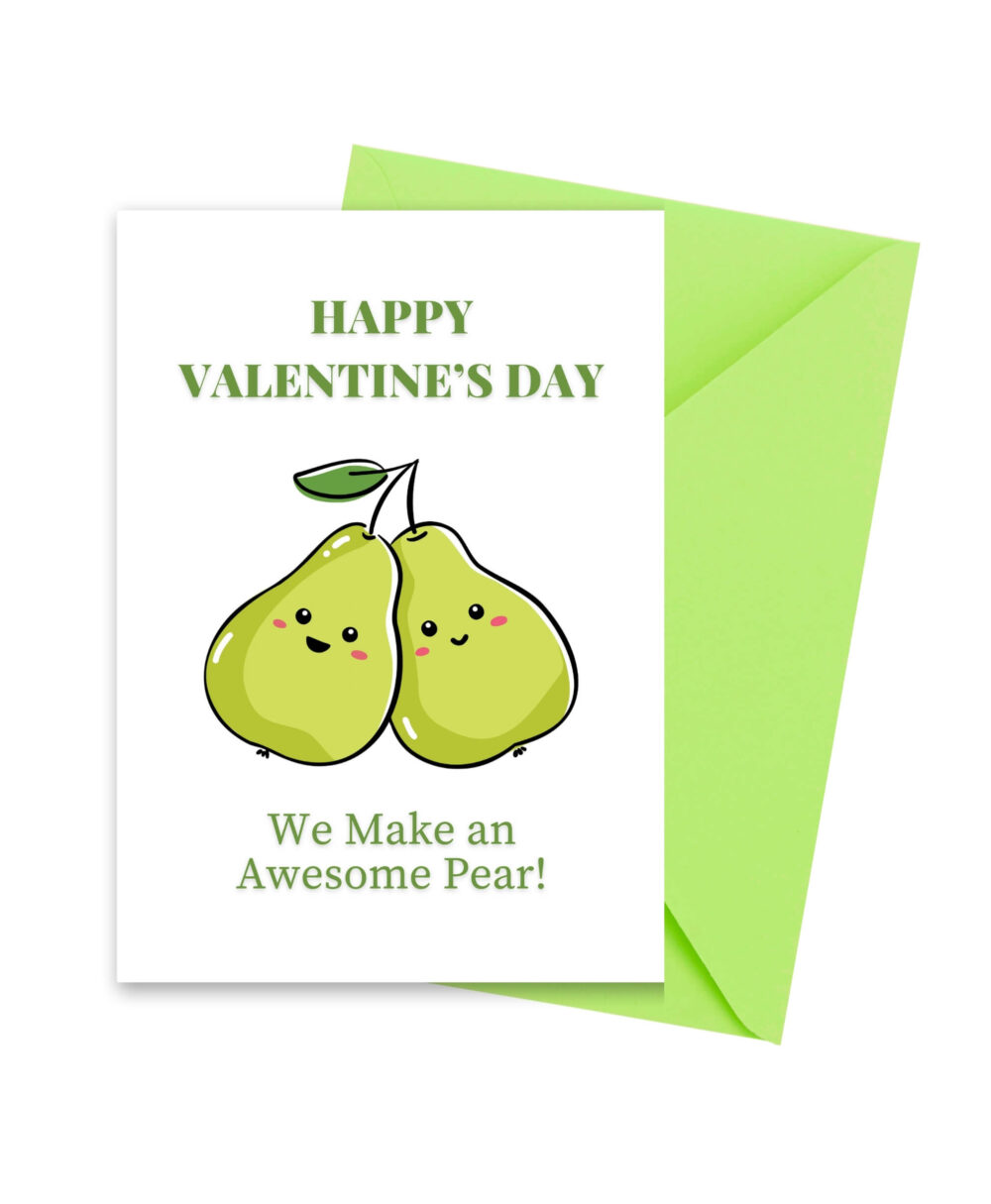 We Make An Awesome Pear Valentine Card - Christian Motivational ...