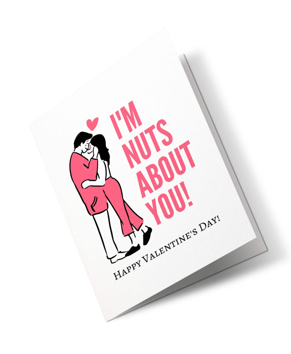 I’m Nuts About You Valentine’s Day Card – Christian Motivational ...