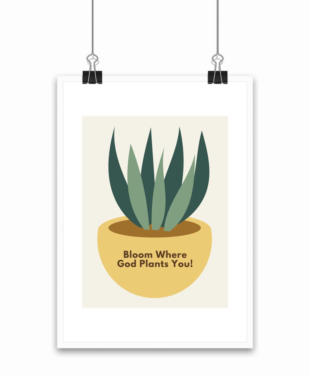 Bloom Where God Plants You Wall Art – Christian Motivational ...