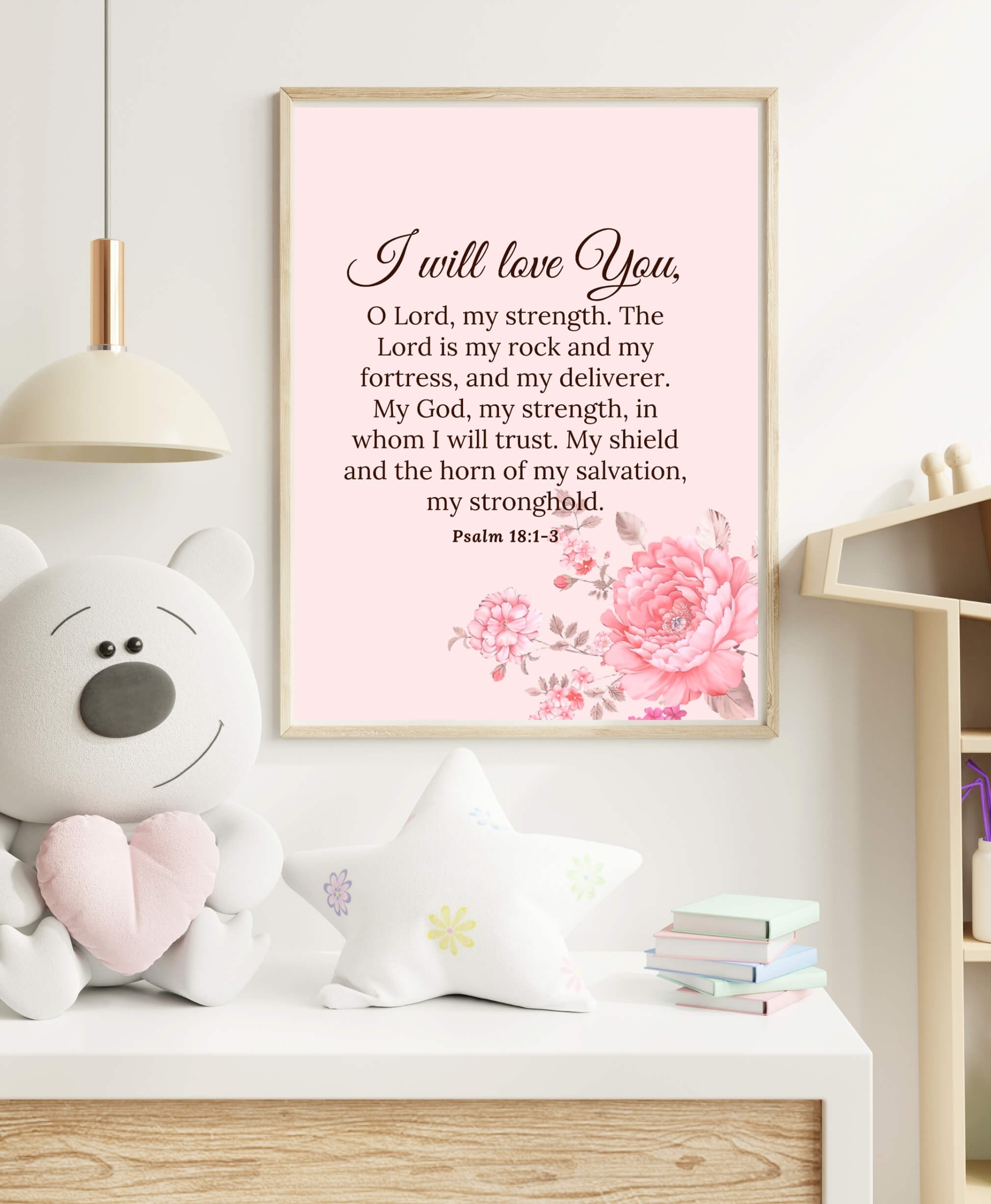 Psalm 18:1-3 Wall Art – Christian Motivational & Printable Products