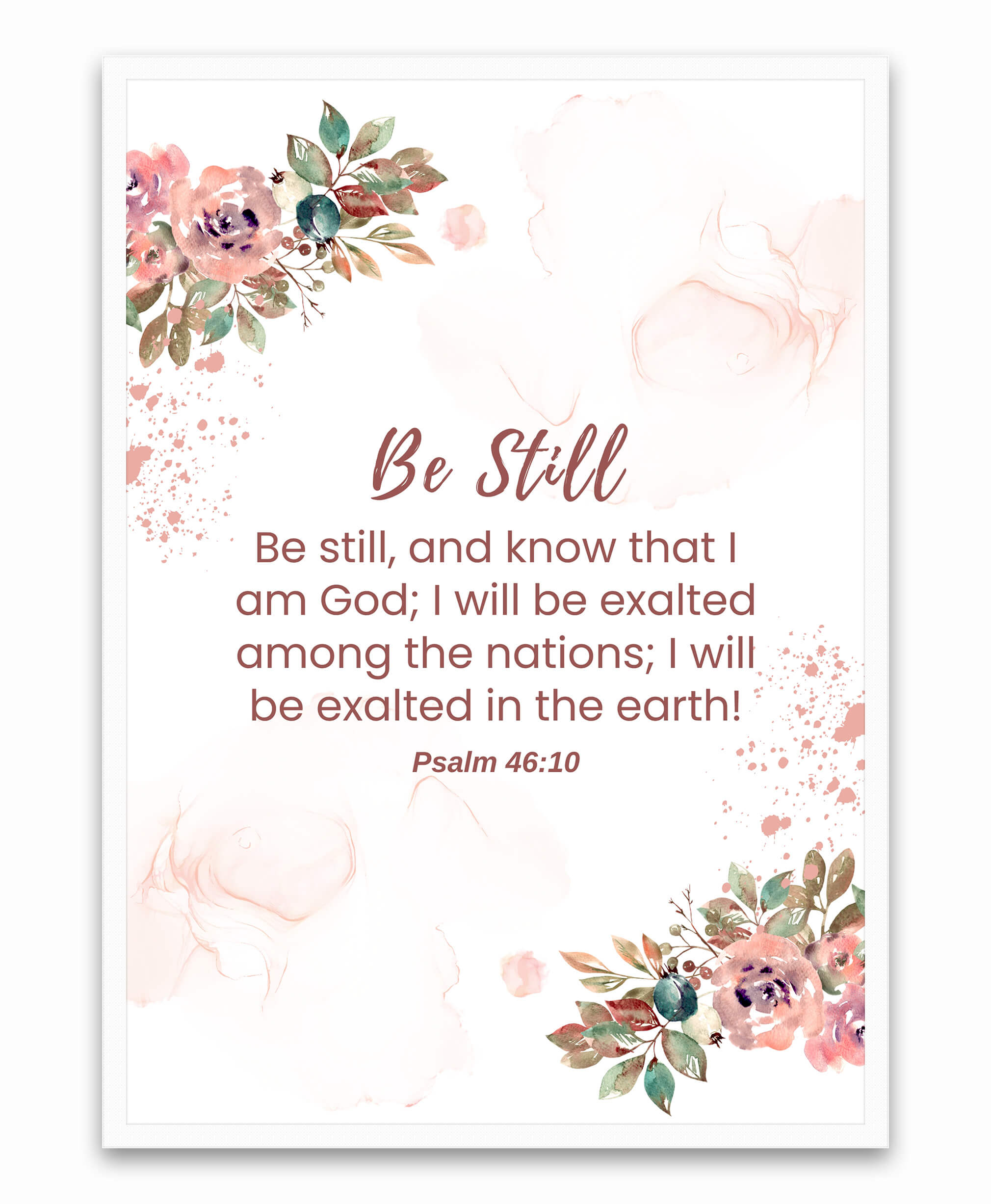 Be Still And Know Wall Art – Christian Motivational & Printable Products